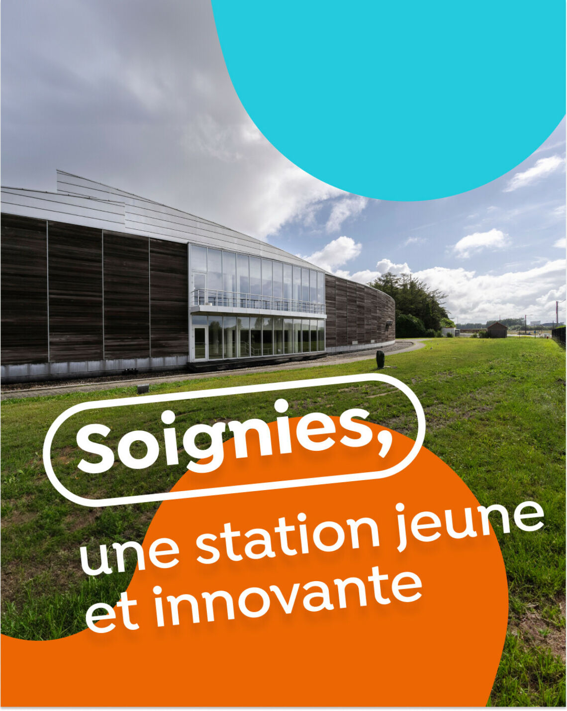 Soignies, une station jeune et innovante